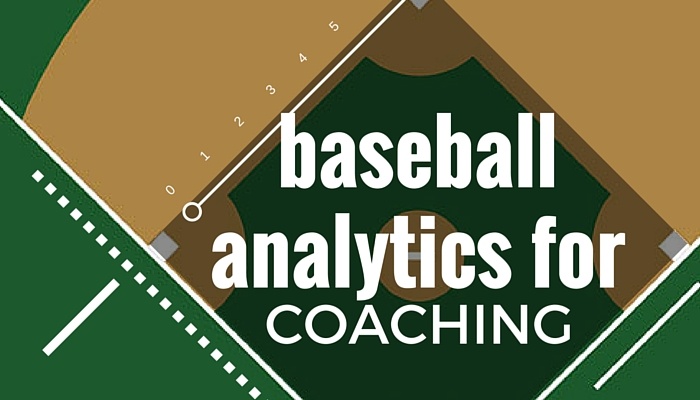Baseball Analytics Coaches Shouldn't Live Without [Infographics]