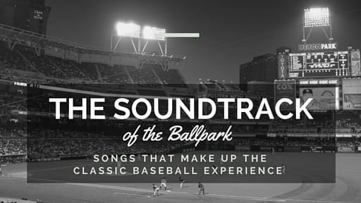 The Ultimate List of Baseball Music for the Ballpark [Playlist Included]